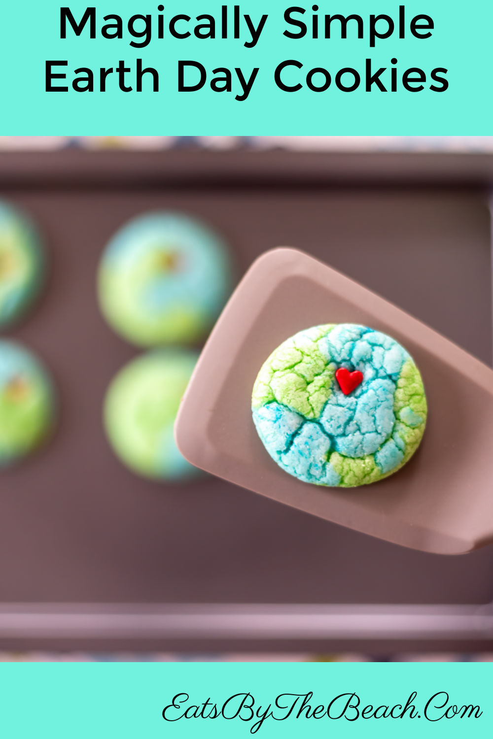 Magically Simple Earth Day Cookies - Eats by the Beach